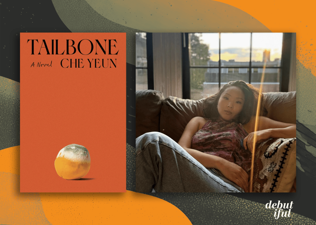 Che Yeun, author of Tailbone, wishes she read more 19th and 20th ...